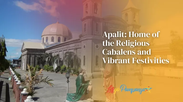 Apalit: Home of the Religious Cabalens and Vibrant Festivities