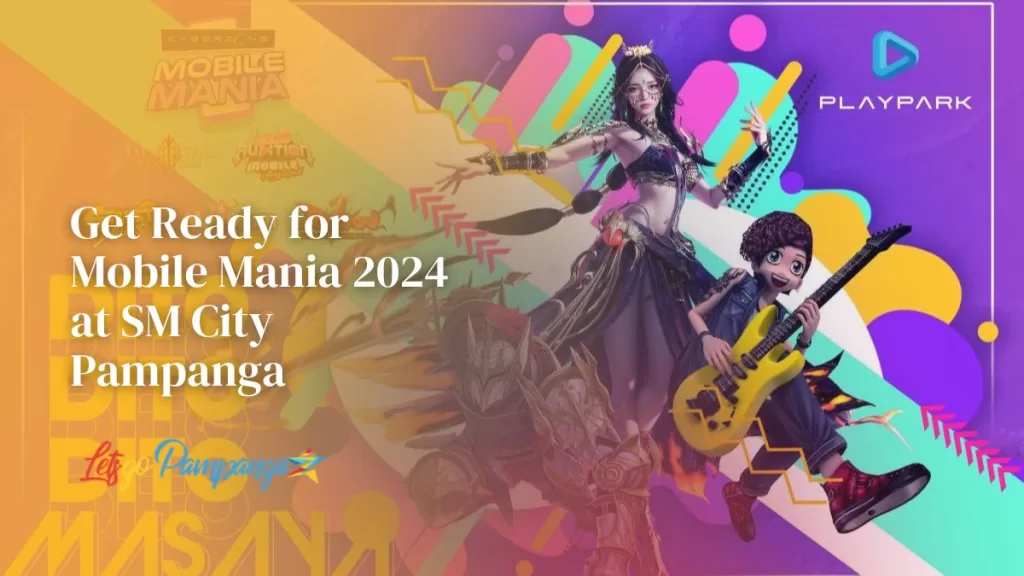 Experience Mobile Mania 2024 at SM City Pampanga July 6-7